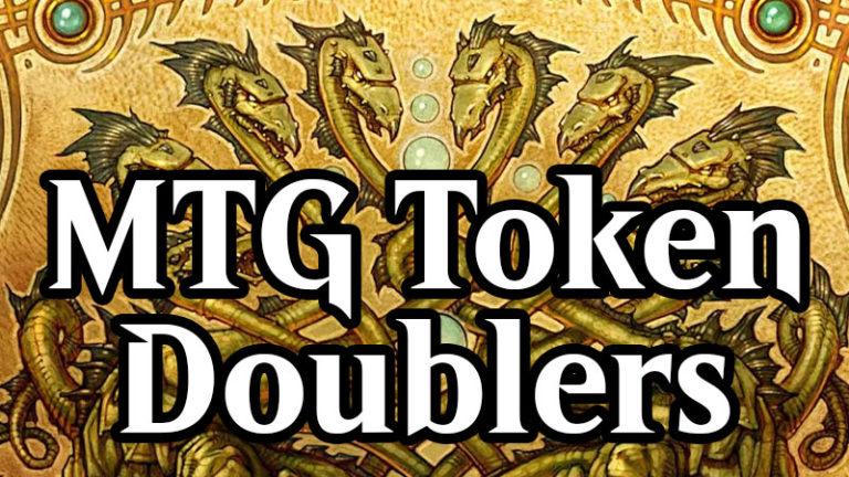 MTG Token Doublers That Will Overwhelm your Opponents